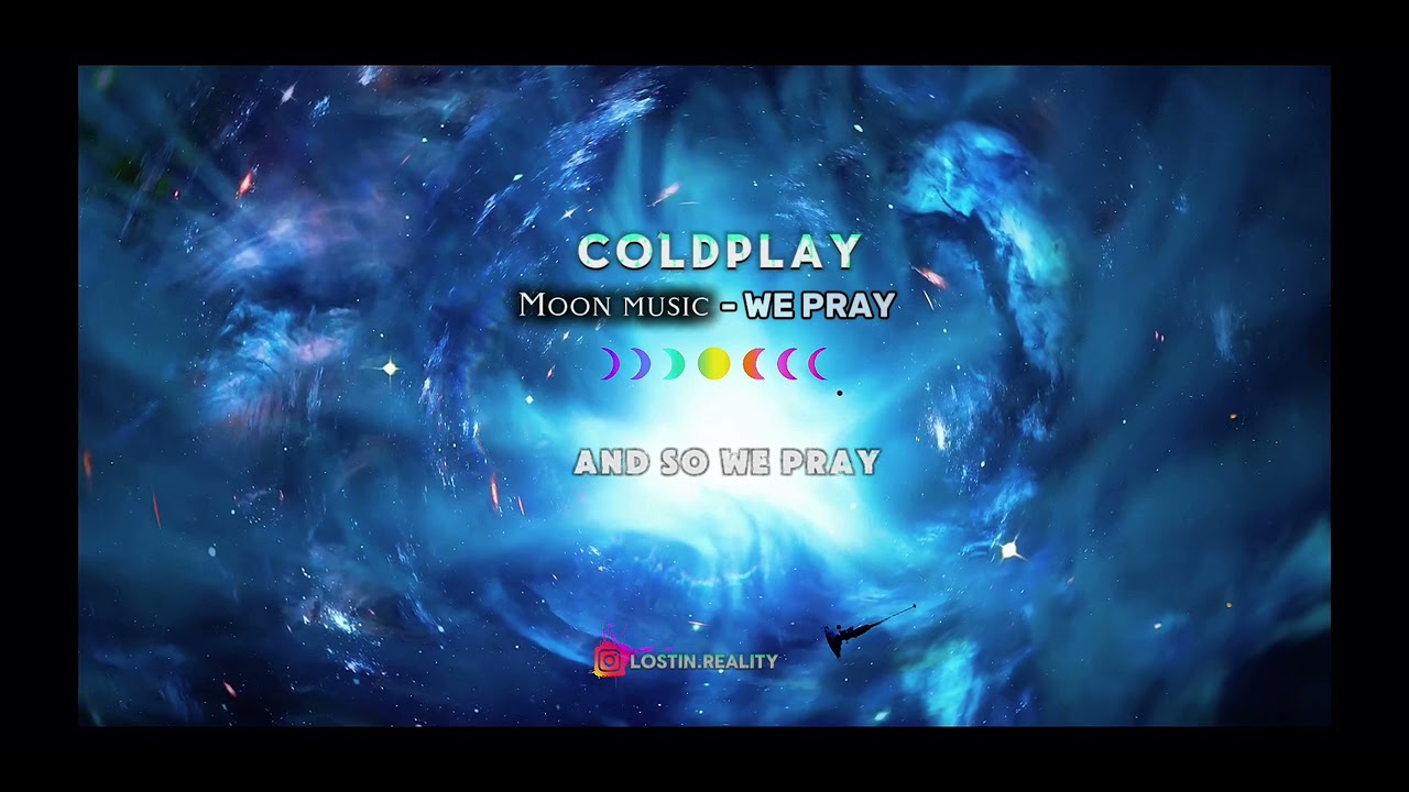 Coldplay, little Simz, Burna boy, Elyanna & Tini - We pray Lyric video ...