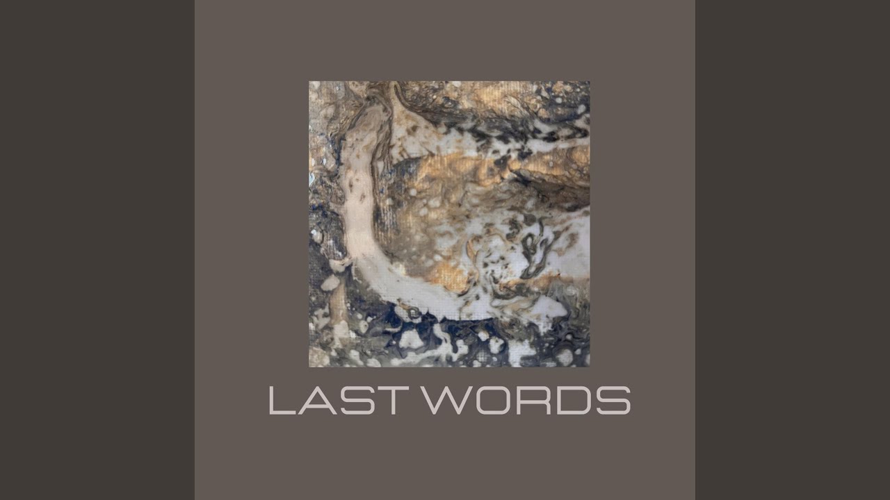 Last Words (Acoustic Version) - YouTube