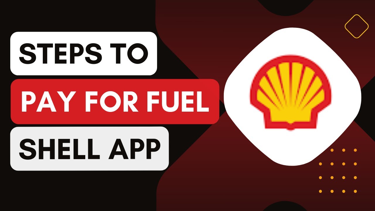 How To Pay For Fuel Using The Shell App ? - YouTube