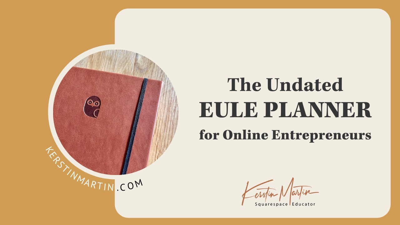 Meet the Undated Eule Business Planner for Online Entrepreneurs - YouTube