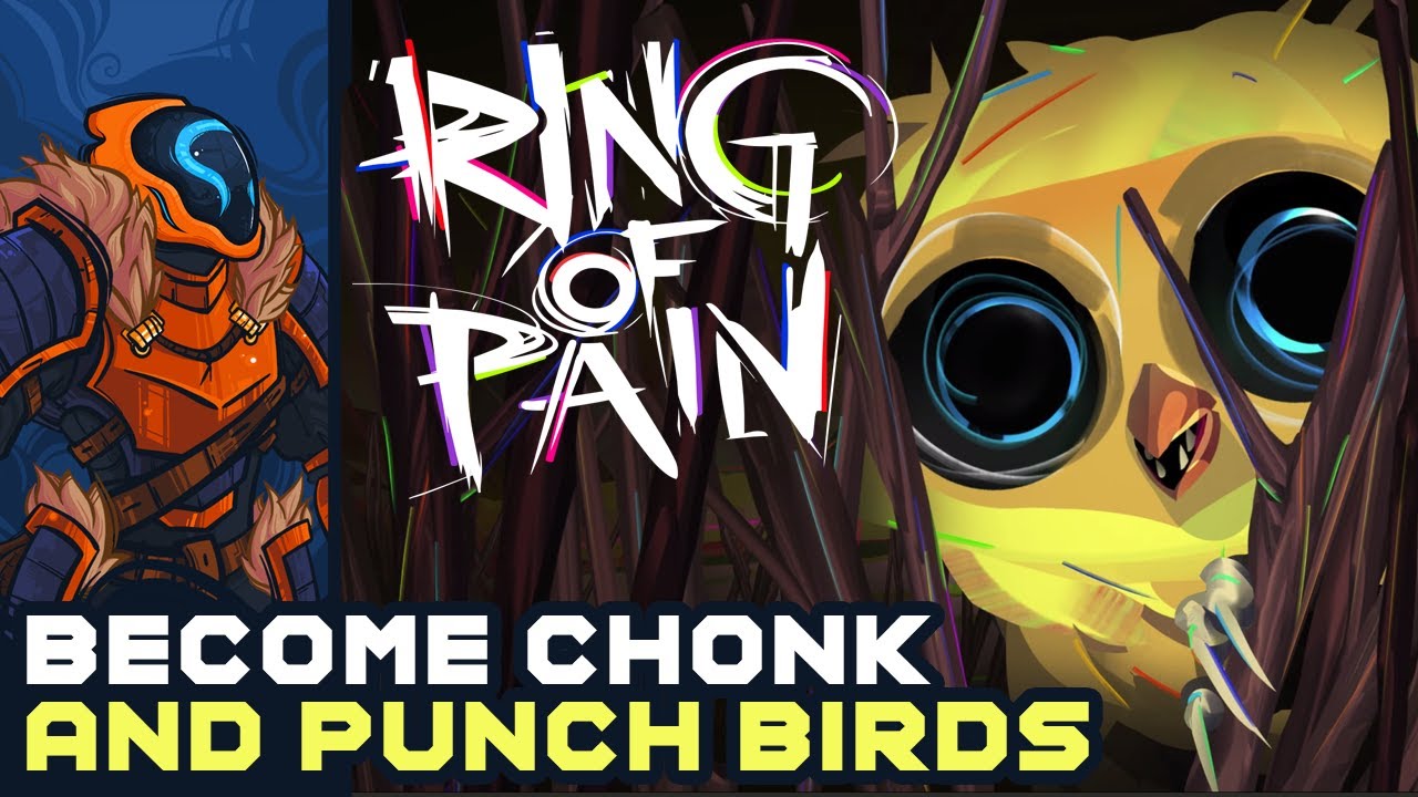 Become Chonk, Punch Birds - Ring Of Pain - YouTube