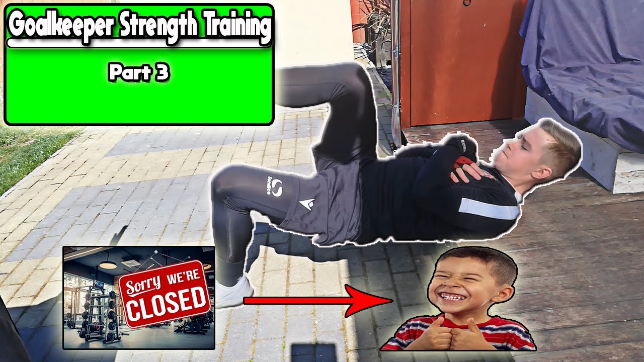 How To Improve Strength as a Goalkeeper | Goalkeeper Strength Training ...