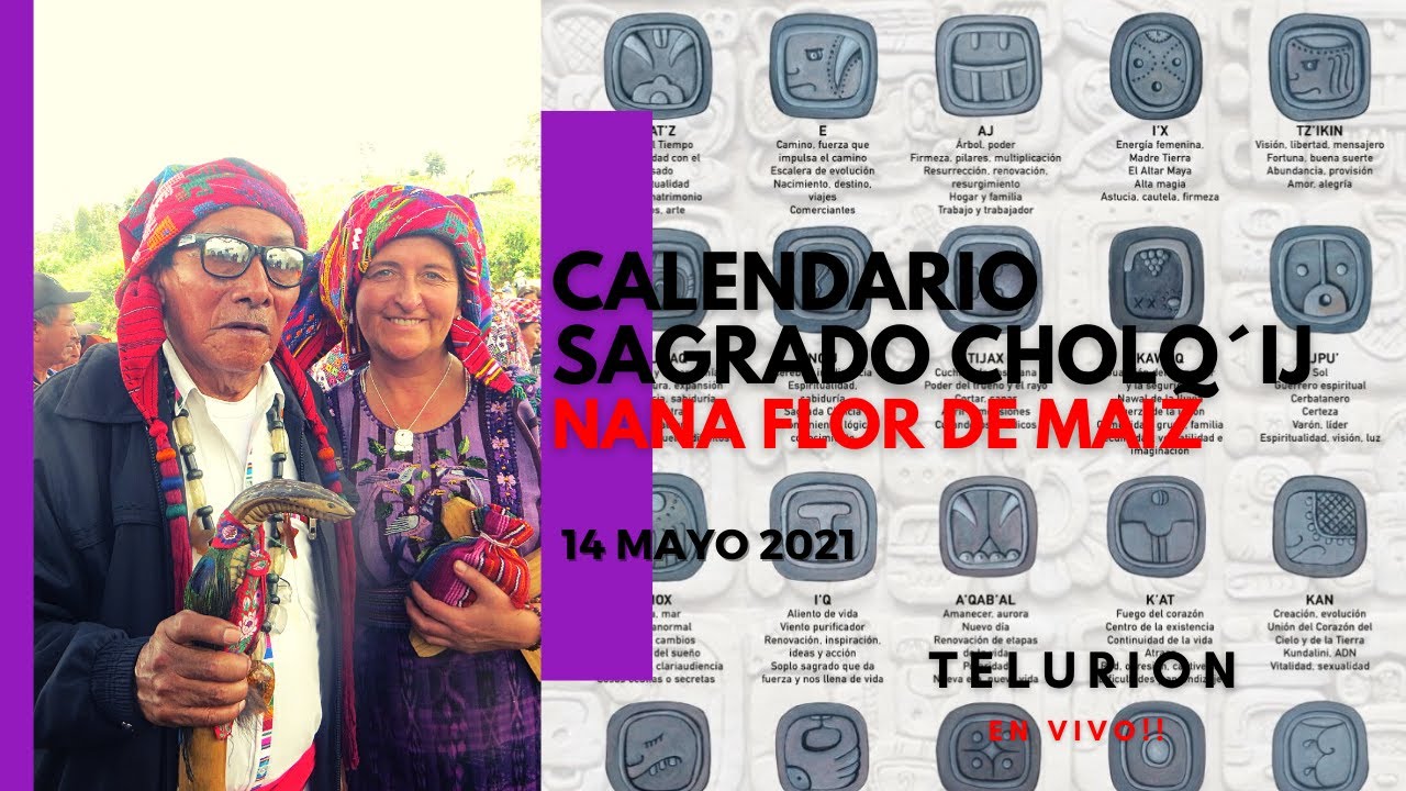 CALENDARIO SAGRADO MAYA CHOLQ´IJ - YouTube