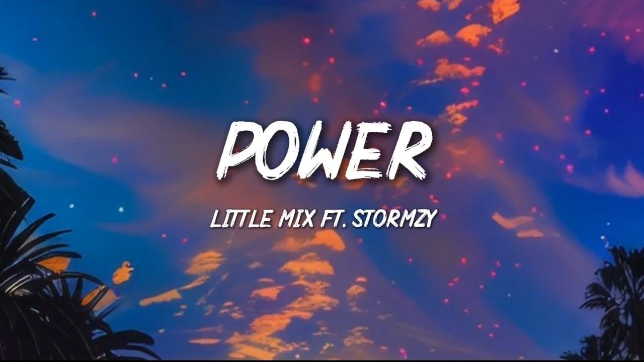 Little mix power ft. stormzy - YouTube