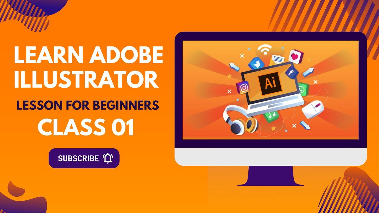 Adobe Illustrator Lesson for Beginners - Class 1 - YouTube
