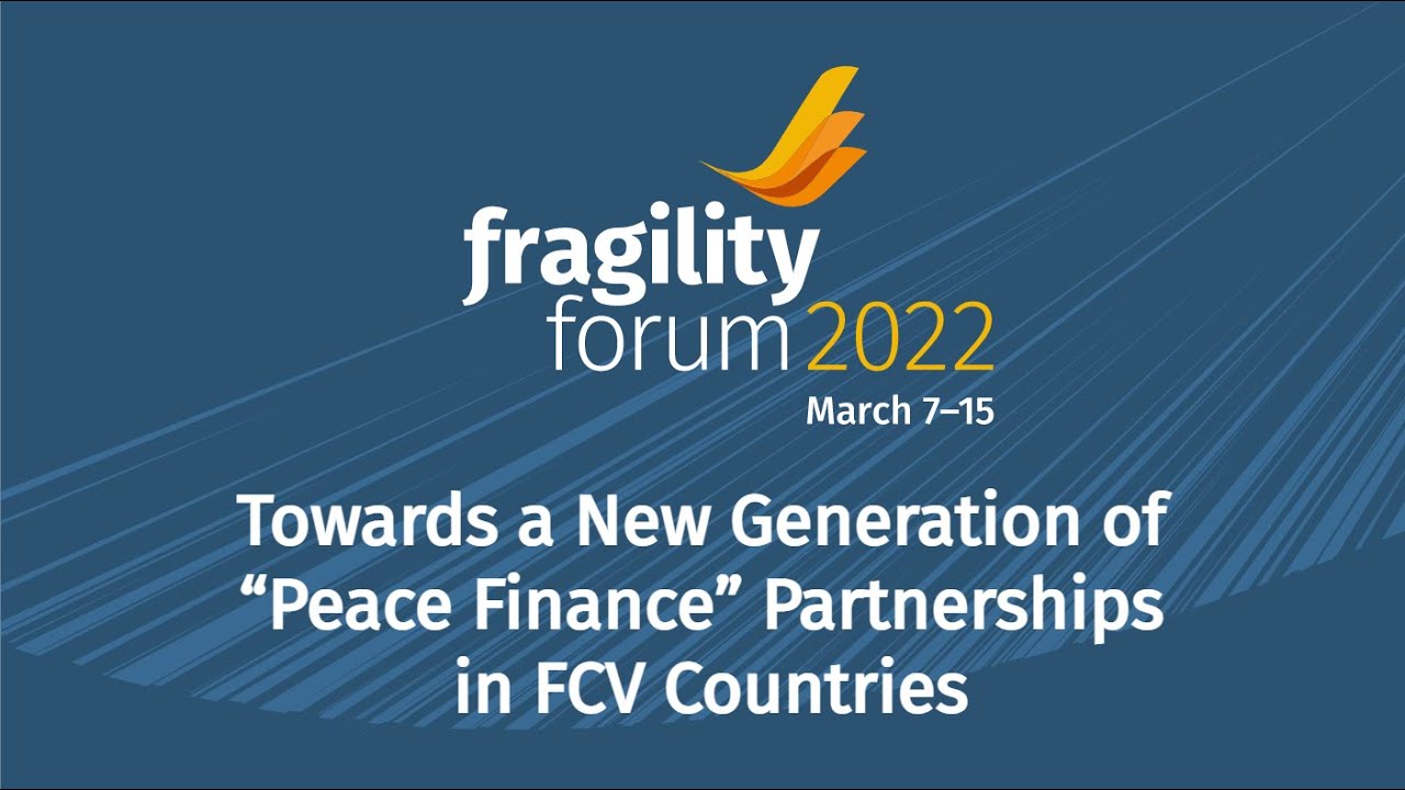 Towards a New Generation of "Peace Finance" Partnerships in FCV ...