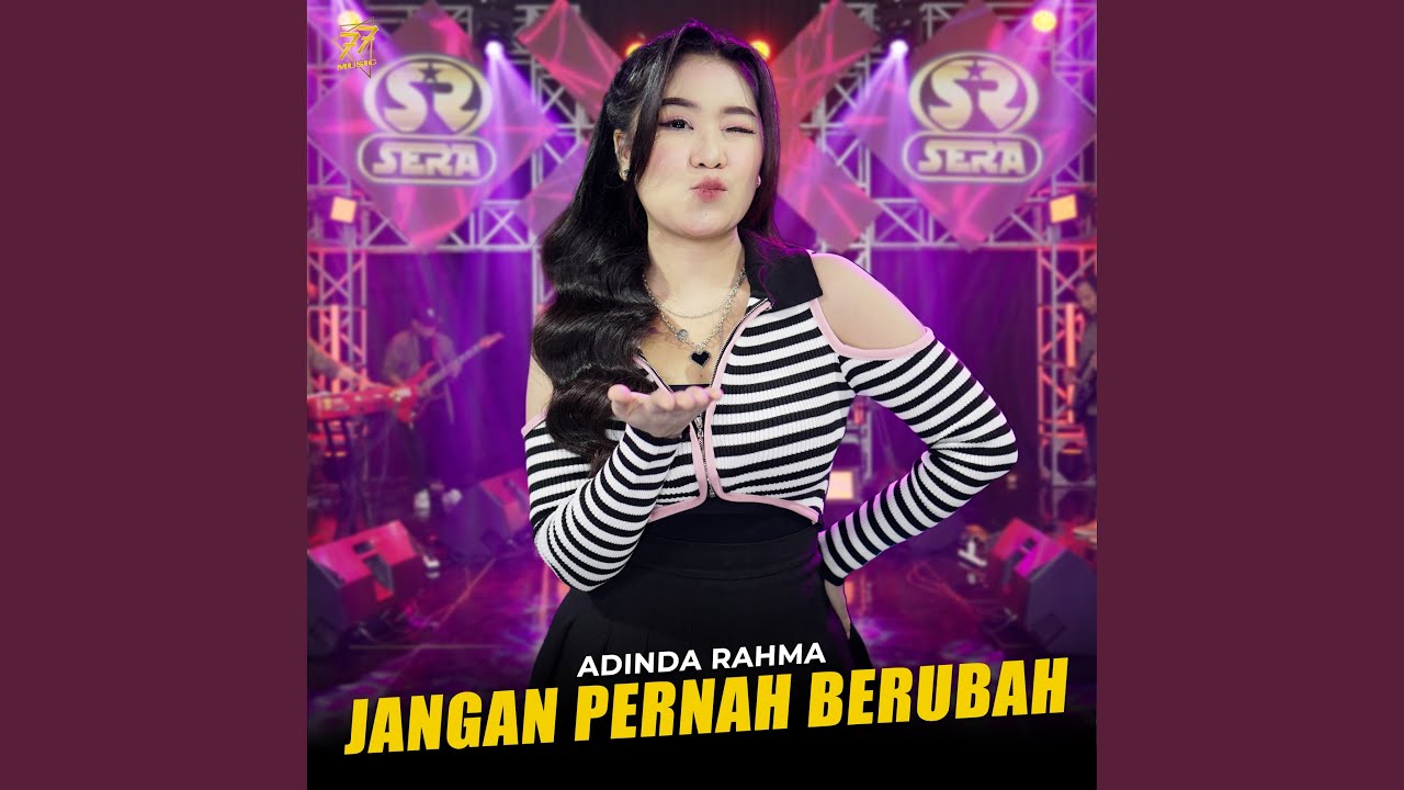 Jangan Pernah Berubah - YouTube