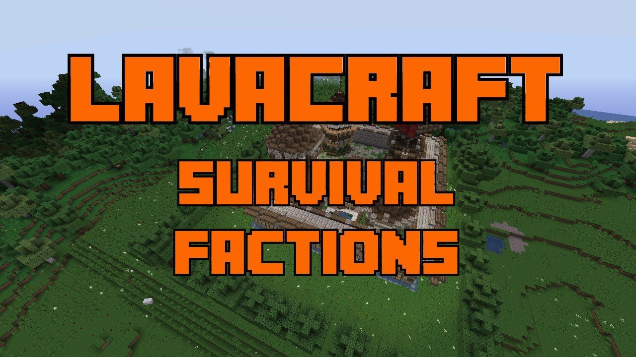 Minecraft- LavaCraft PvP Factions Survival 1.7.2 HRV/SRB/BIH - YouTube