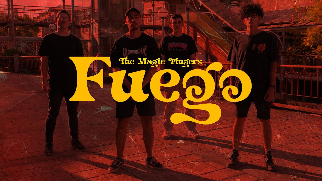 The Magic Fingers - Fuego (Video Oficial) - YouTube