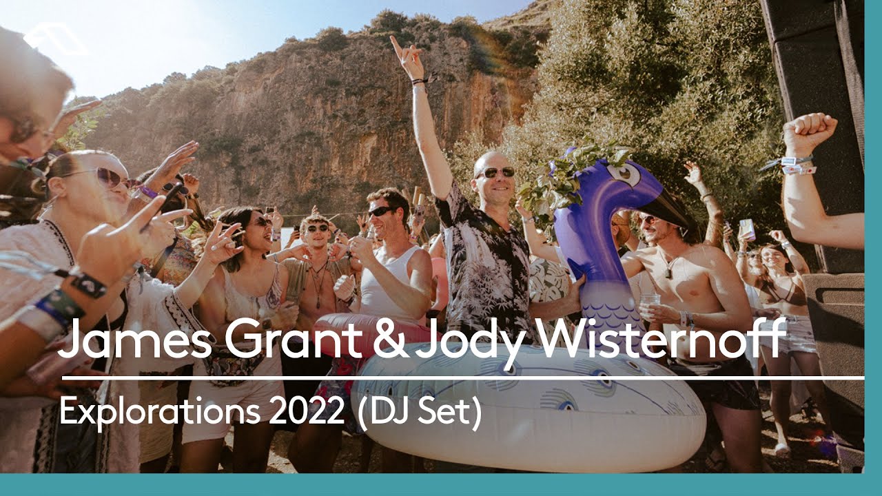 James Grant & Jody Wisternoff | Live at Anjunadeep pres. Explorations ...