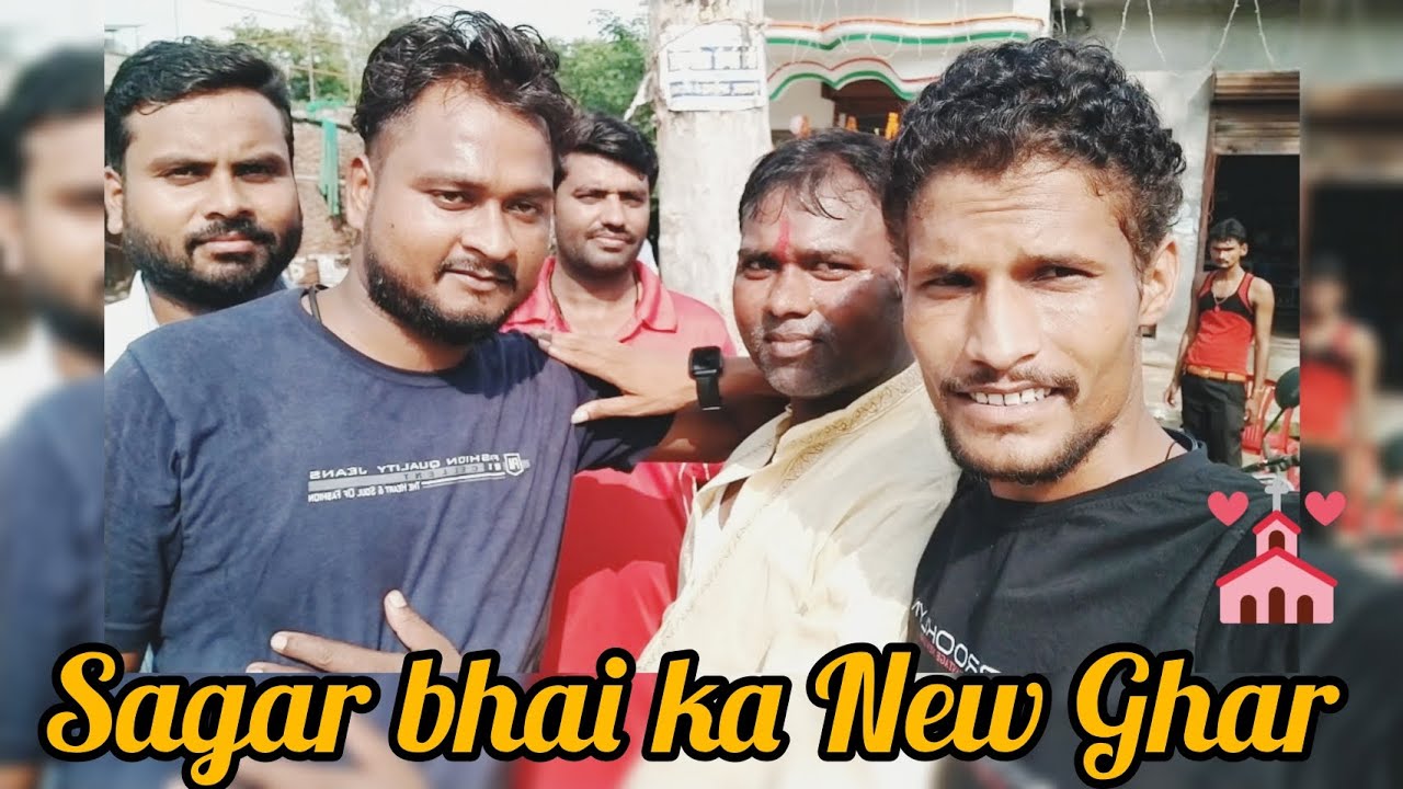 Sagar bhai ka New Ghar bahut Hi Achcha lga😳🙄🤔Akash ss vlogs 2356 - YouTube