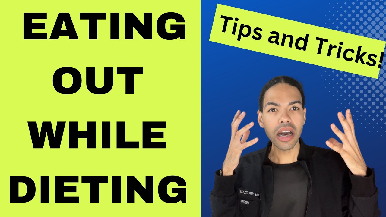 How to EAT OUT While on a “DIET” - YouTube