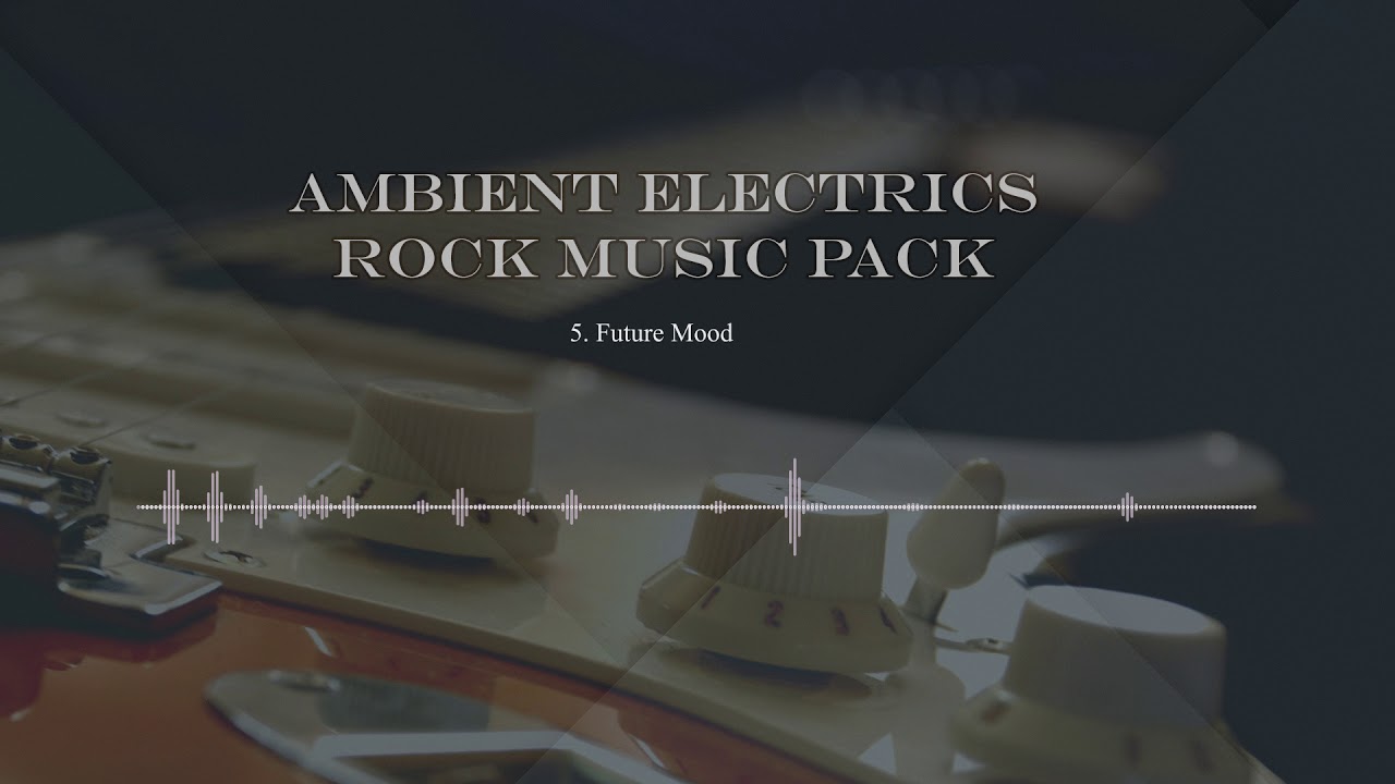 Ambient Electrics - Ambient Rock Collection - YouTube