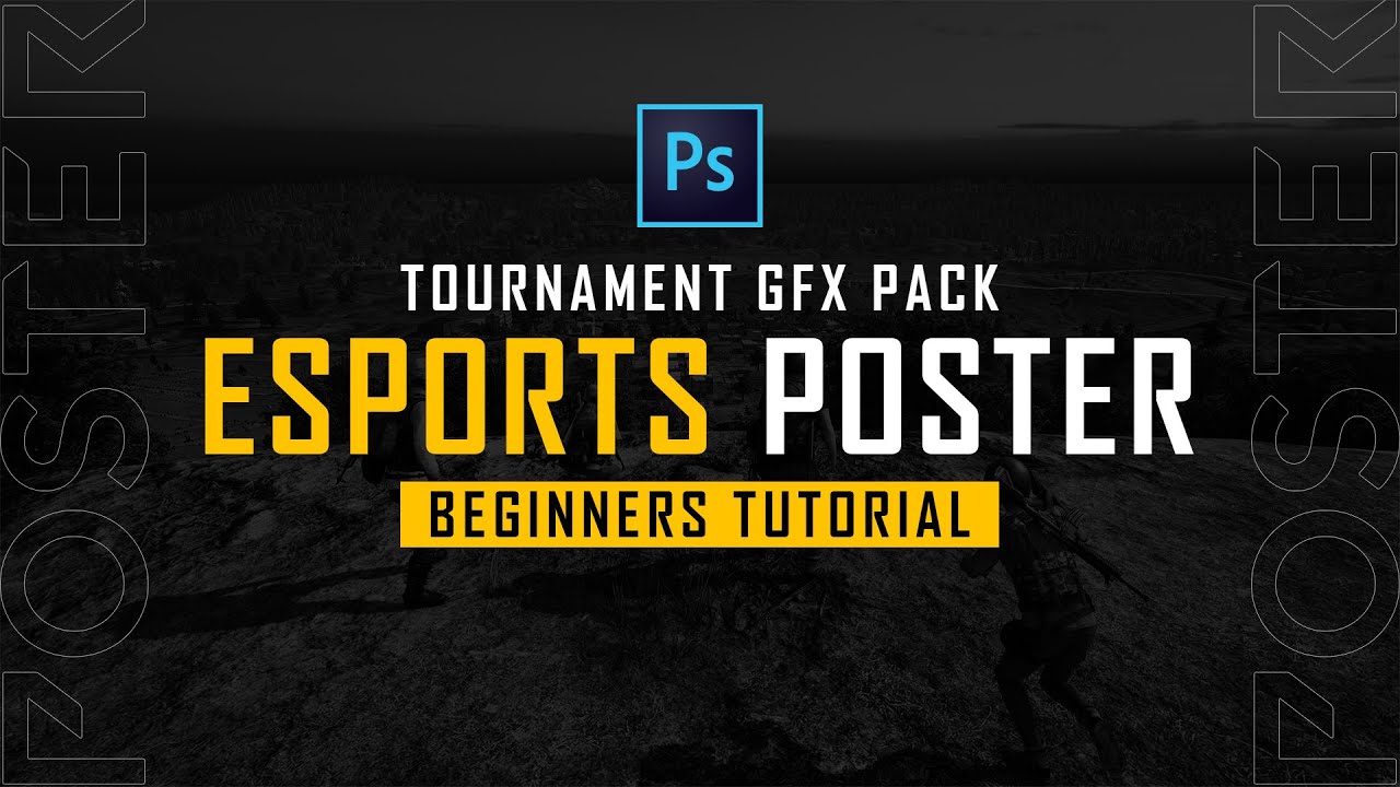 Tournament GFX Pack - Part 1 - Poster | Beginners Tutorial | Adobe ...