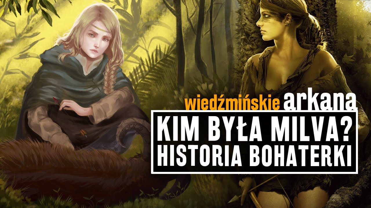 Kim jest MILVA? Historia bohaterki z Wiedźmina! - YouTube