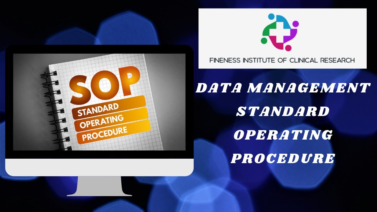 Data Management Standard Operating Procedure: The Definitive Guide ...
