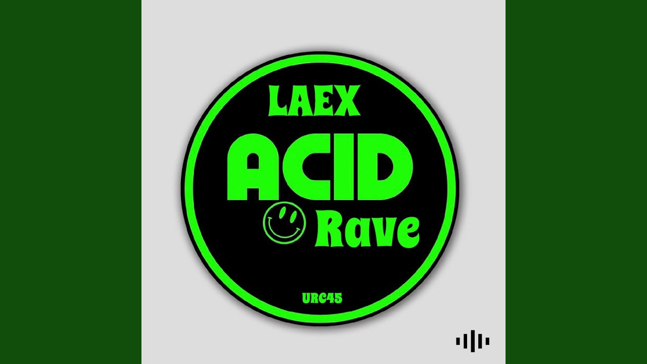 Acid Rave (Original Mix) - YouTube