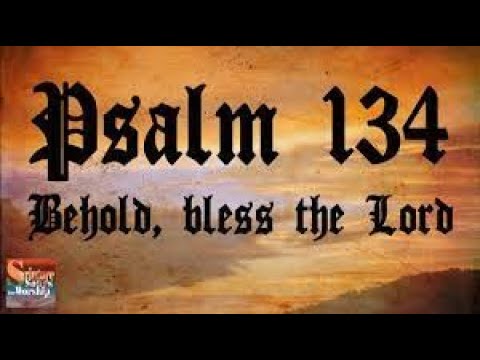 Chant A Psalms A Day Breakdowns #68 Psalms 134 - YouTube