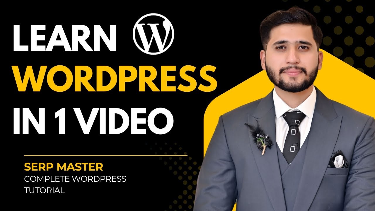 How to Create a WordPress Website | Master WordPress in 25 Minutes ...
