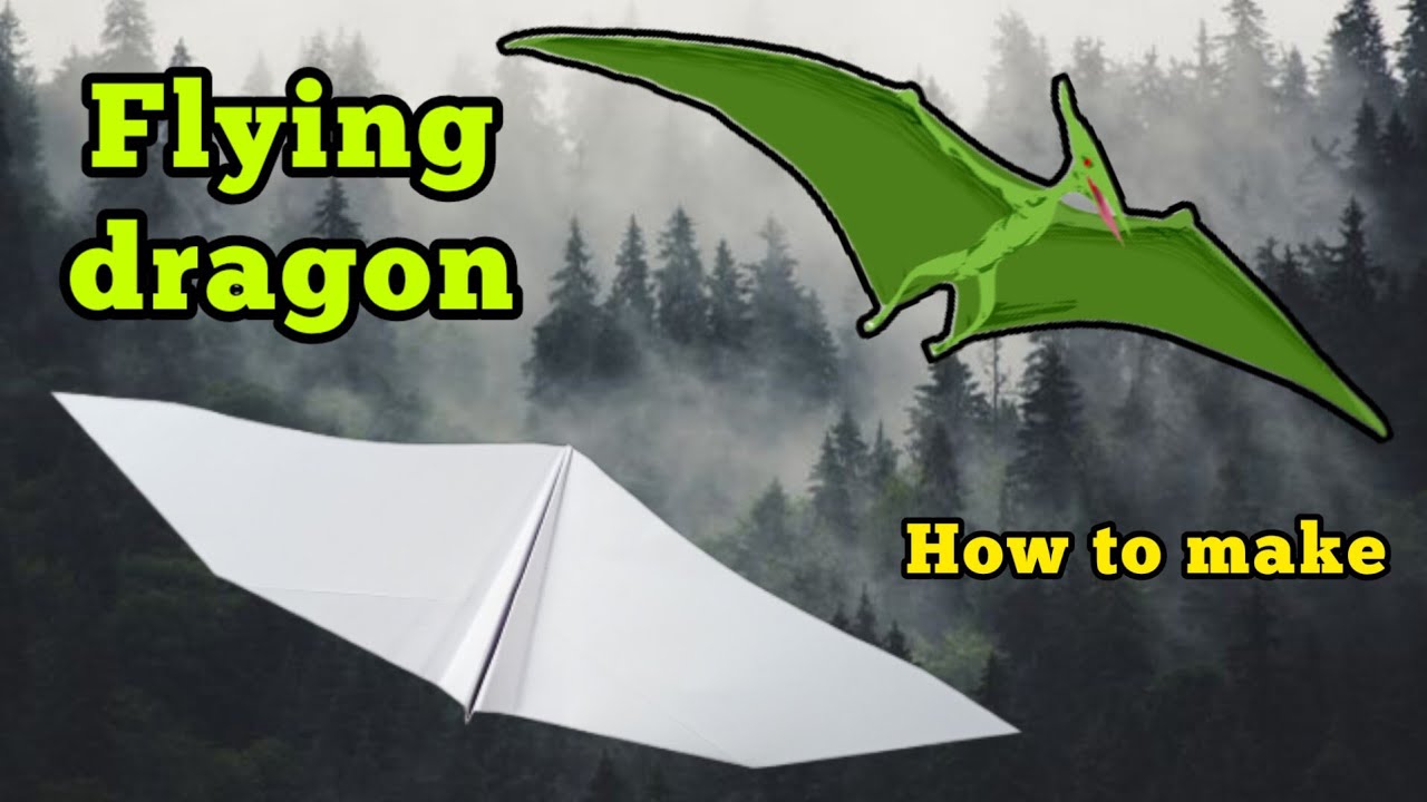 HOW TO MAKE PAPER DRAGON PLANE - ( SUPER FLYING ) - YouTube