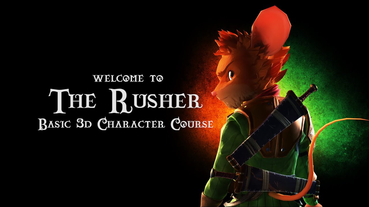 Welcome to The Rusher - Basic 3d Character Course - YouTube