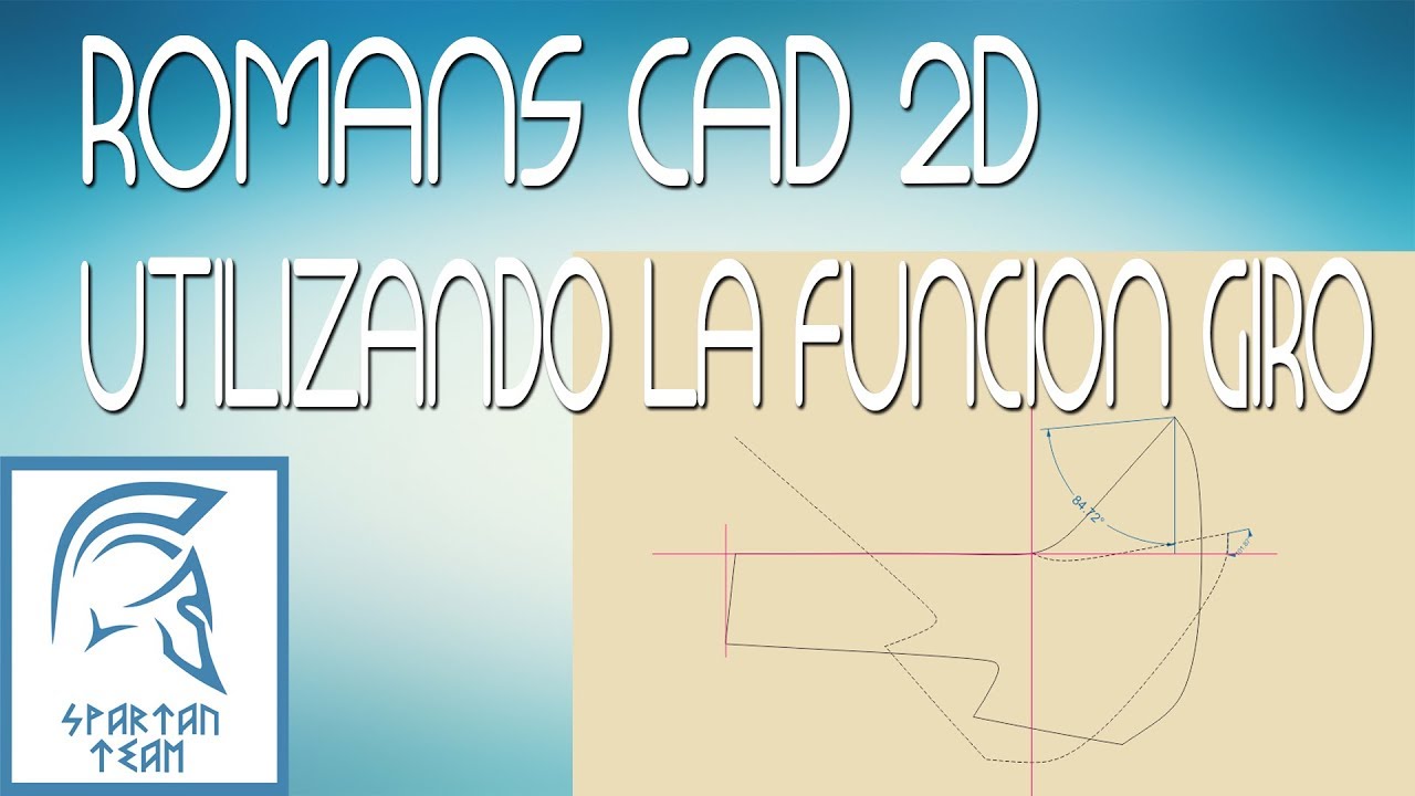 ROMANS CAD 2D UTILIZANDO LA FUNCION GIRO - YouTube