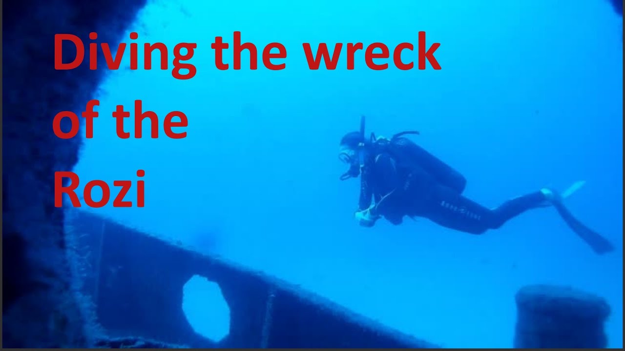 Diving the Wreck of the Rozi - YouTube