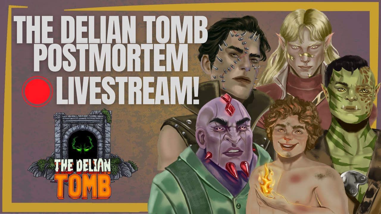 The Delian Tomb Postmortem | Draw Steel | LIVESTREAM - YouTube
