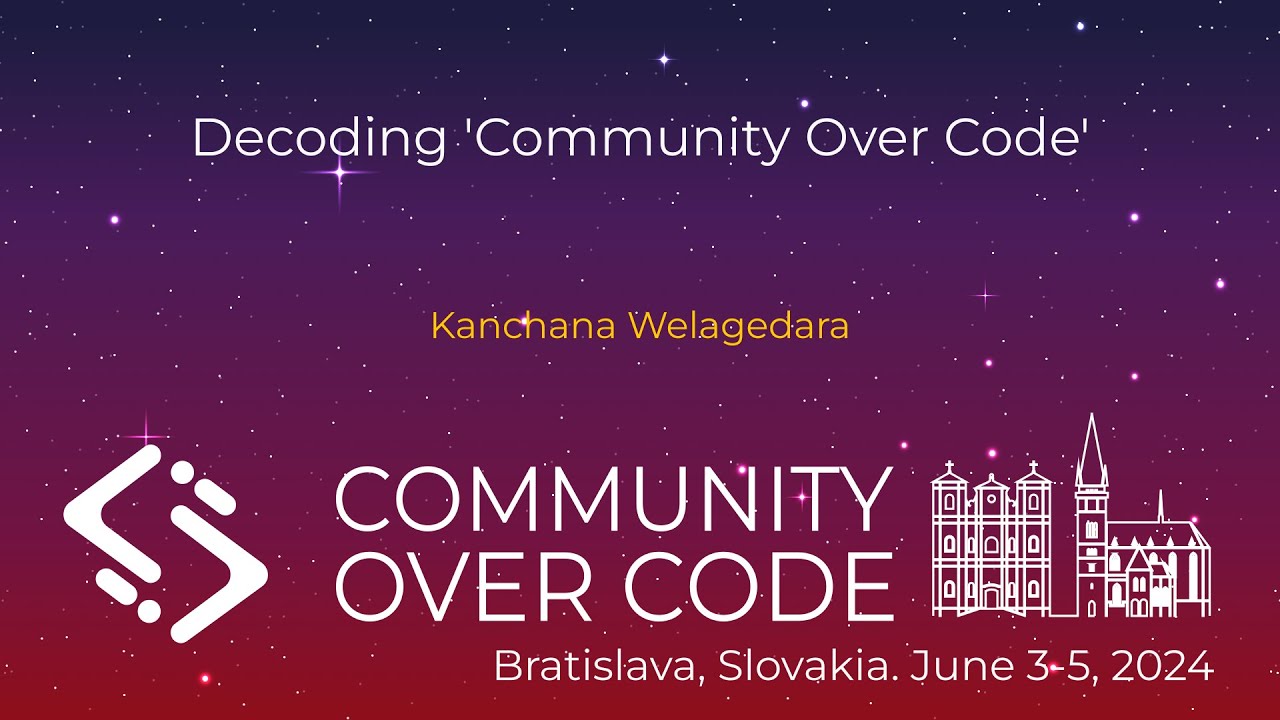 Decoding 'Community Over Code' - YouTube