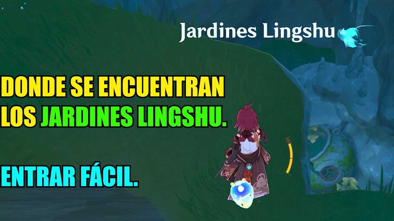 ENTRAR A LOS JARDINES LINGSHU - UBICACIÓN | GENSHIN IMPACT #genshinimpact - YouTube