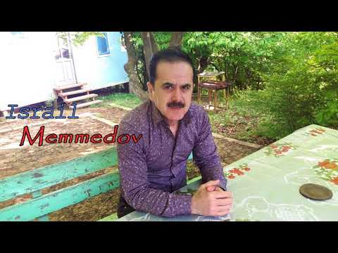 Israil Memmedov Bey seni xosbext olasan 2017