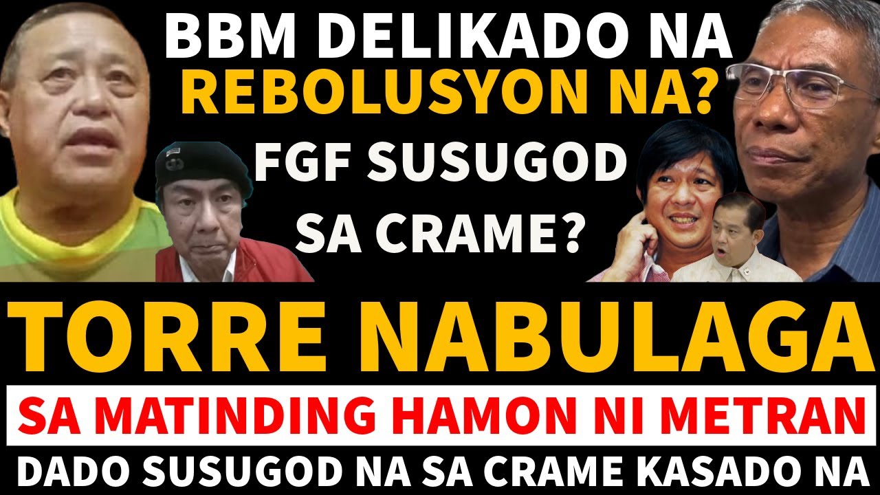 TORRE NABULAGA SA MATINDING HAMON NI GEN. METRAN PANOORIN DADO FGF ...