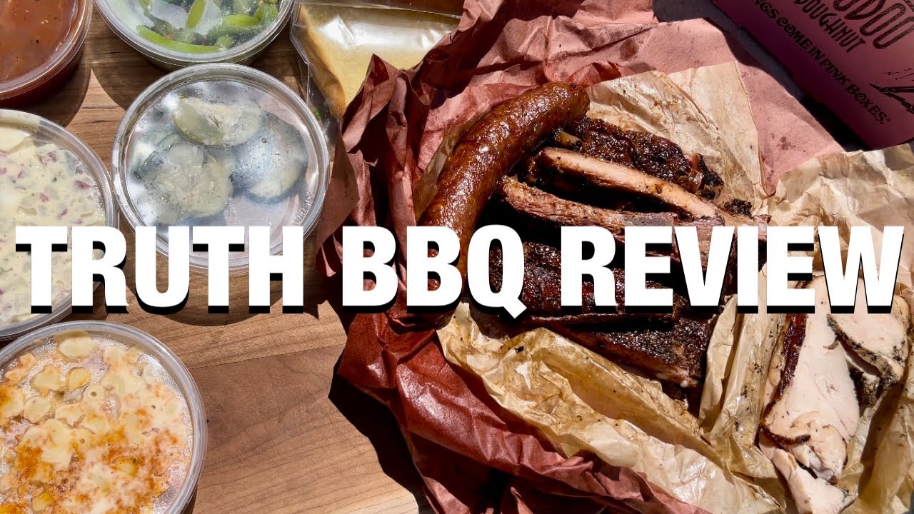 TRUTH BBQ REVIEW | LET'S GO EAT TV PICNIC VLOG - YouTube