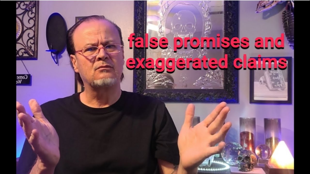 false promises and exaggerated claims - YouTube