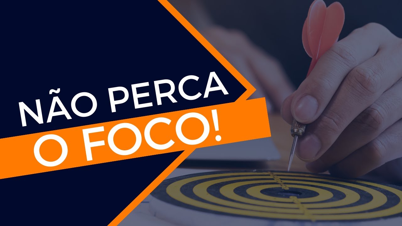 Não perca o foco! - YouTube
