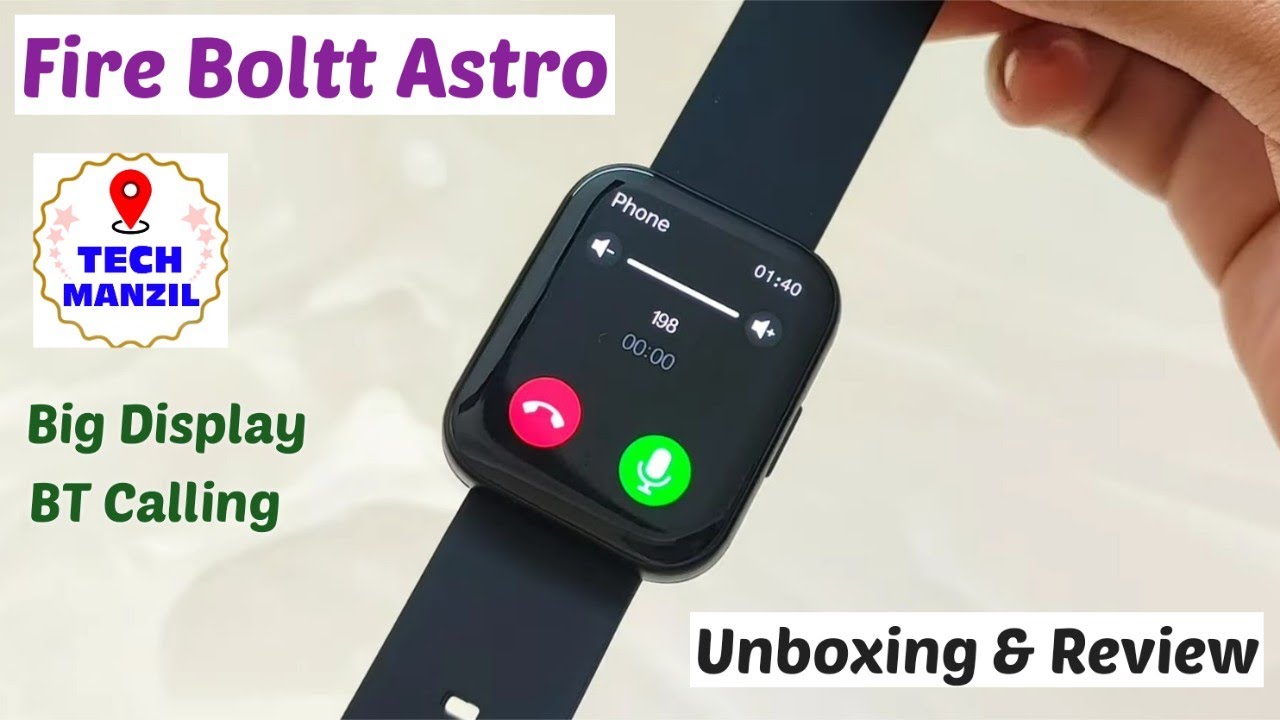 Fire Boltt Astro Unboxing & Review | Fire Boltt Astro Smartwatch | fire ...