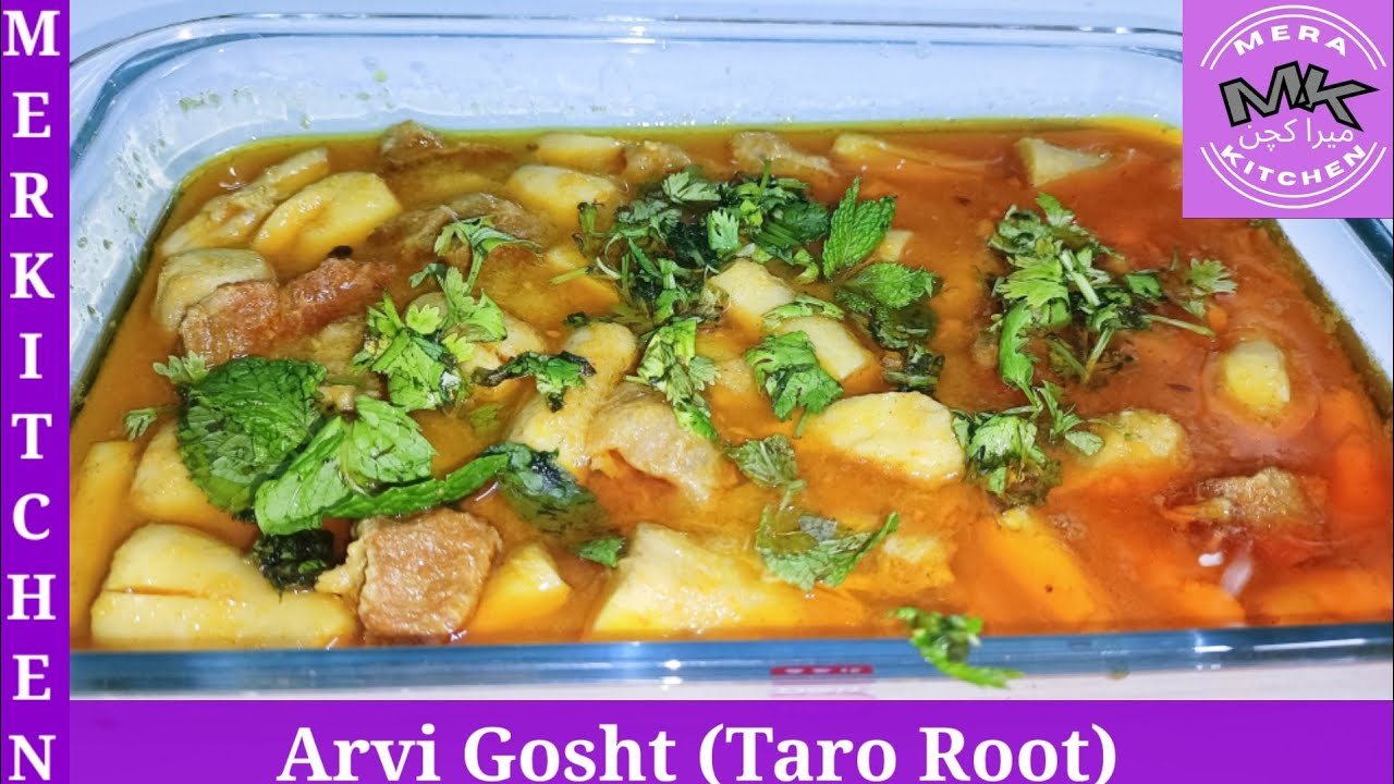 Arvi Gosht || Taro Root Recipe || Arvi Ka Salan || Easy & Light Recipe ...