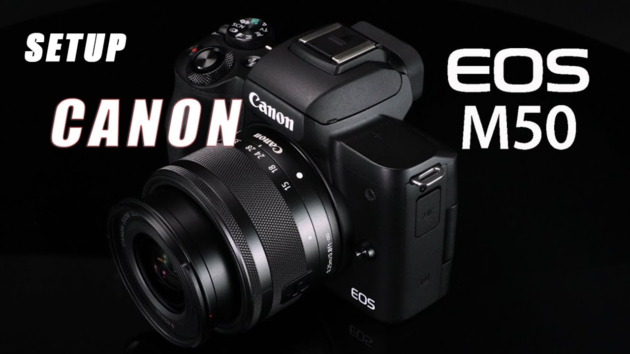 Setup Canon M50 Youtube