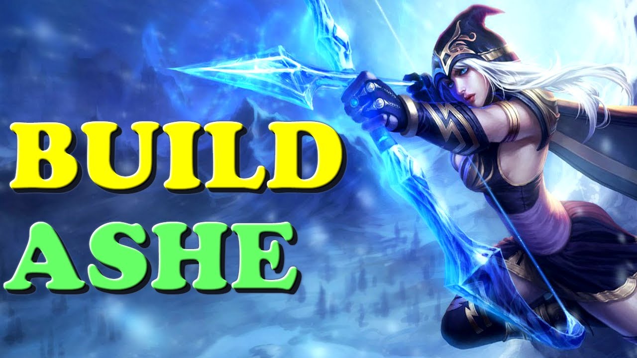 Build da Ashe! Como destruir de Ashe na pré temporada! Itens e Runas ...
