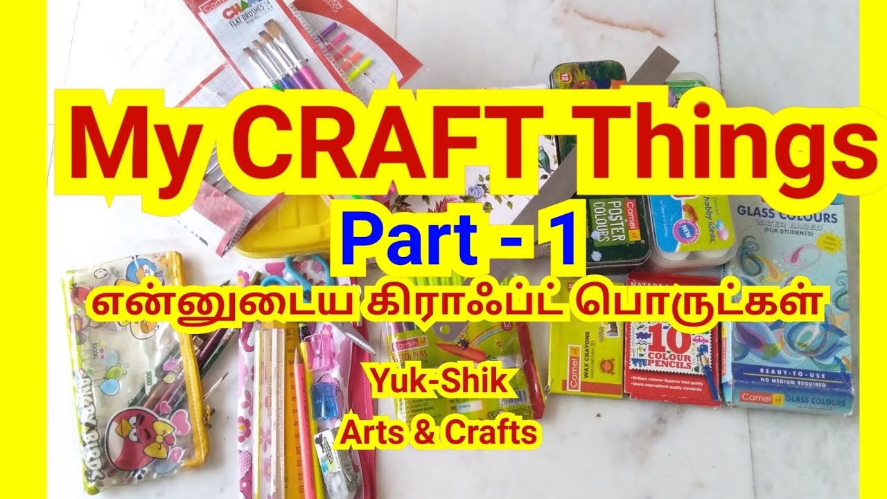My Craft Things/ Vlog / Craft things in Tamil/Yuk Shik Arts and Crafts ...