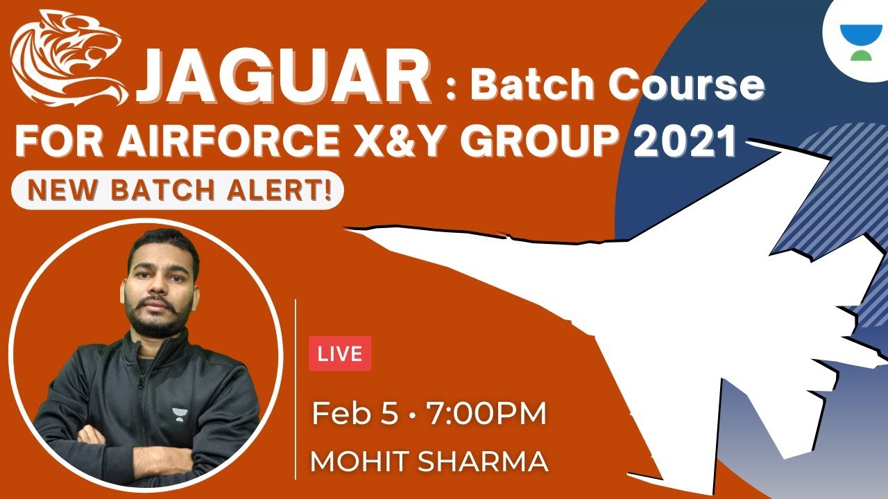 Jaguar: Batch Course for AirforceX&Y Group 2021 | How to prepare for ...
