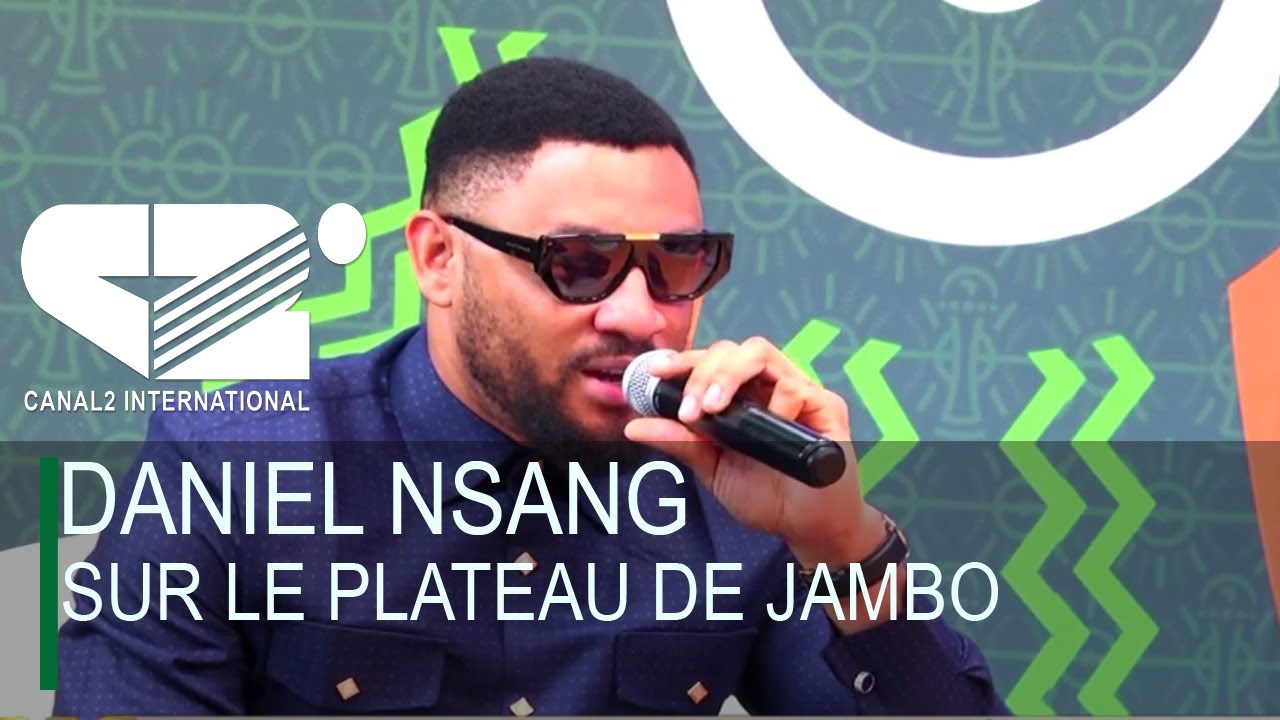 DANIEL NSANG, Sur le Plateau de JAMBO - YouTube
