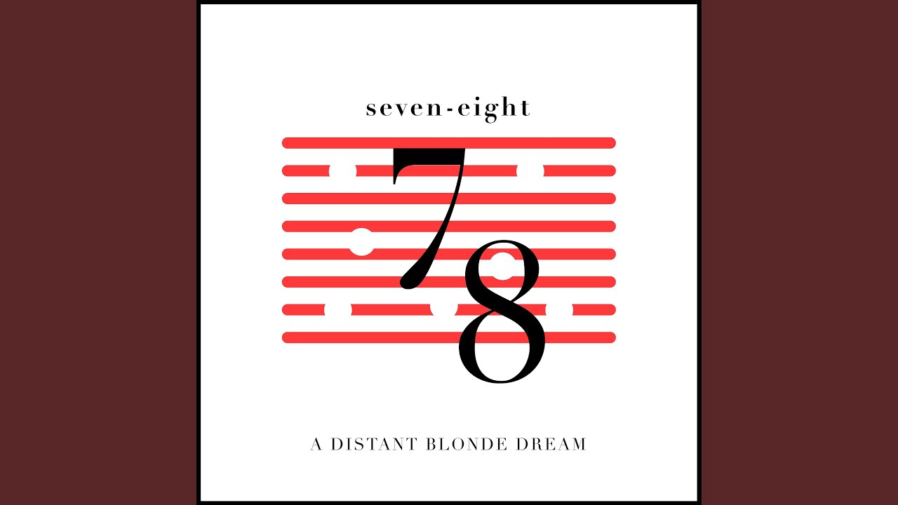 seven-eight - YouTube