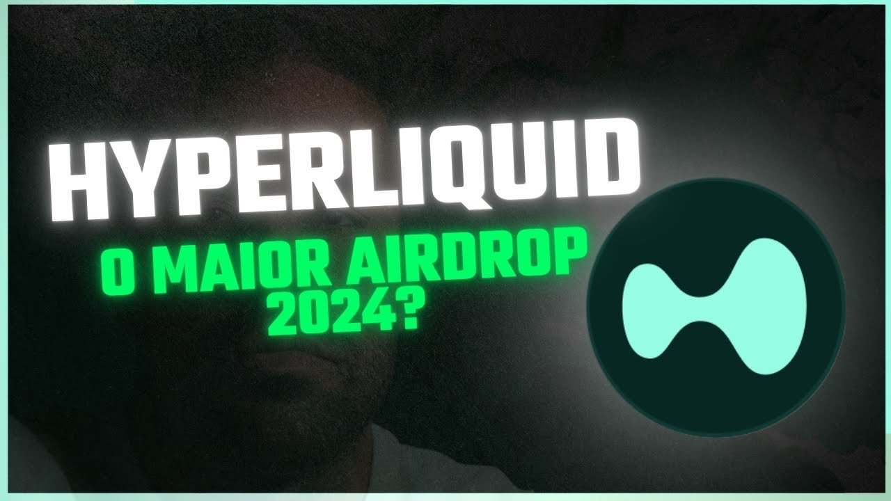 O AIRDROP COM ALTO POTENCIAL PARA 2024 - *HYPERLIQUID* - YouTube