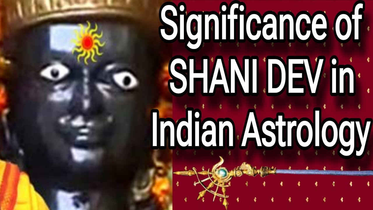 Significance of Shani Dev in Astrology | Indian astrology | Shani dev ...