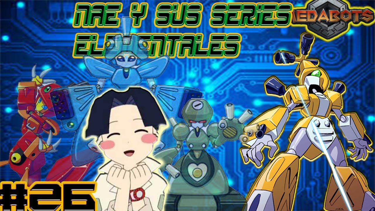 MEDABOTS #26 LA PRUEBA DE LA SEÑORITA NAE 😲🤛 - YouTube