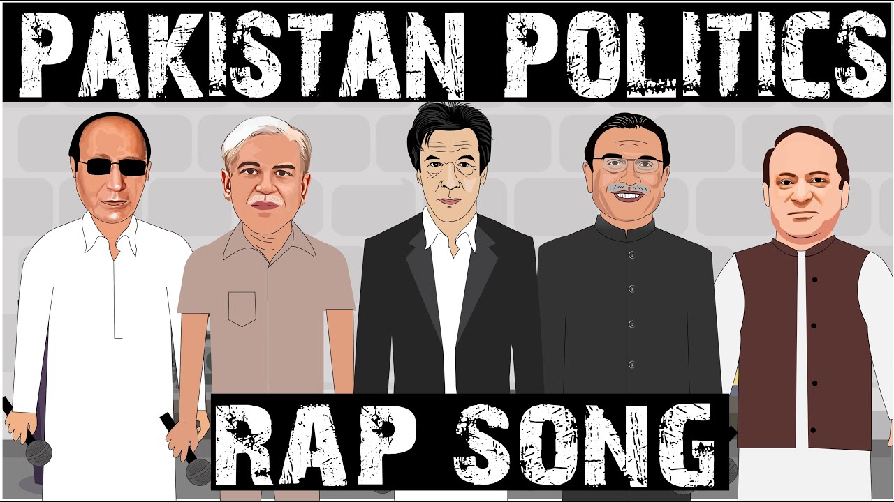 Pakistan Politics | Imran Khan, Asif Zardari, Nawaz sharif | Urdu Rap ...