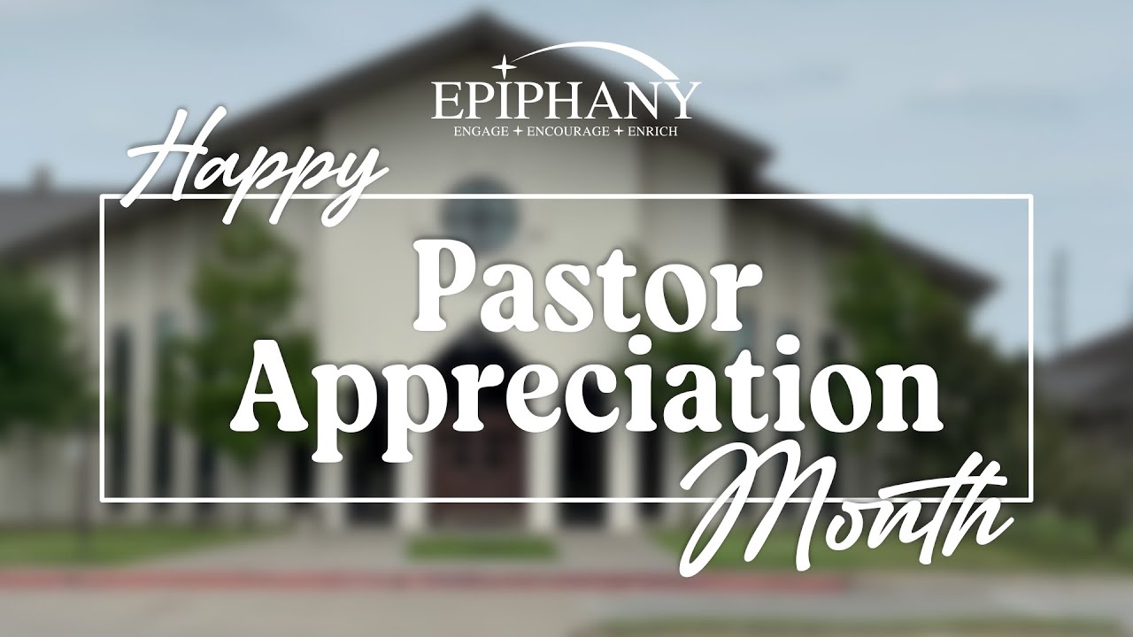 Happy Pastor Appreciation Month