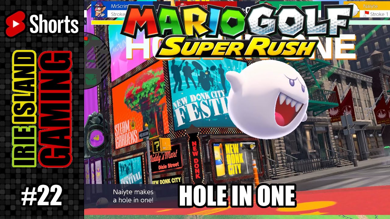 Hole in One in Mario Golf Super Rush - Irie Island Gaming - Ep. 22 ...