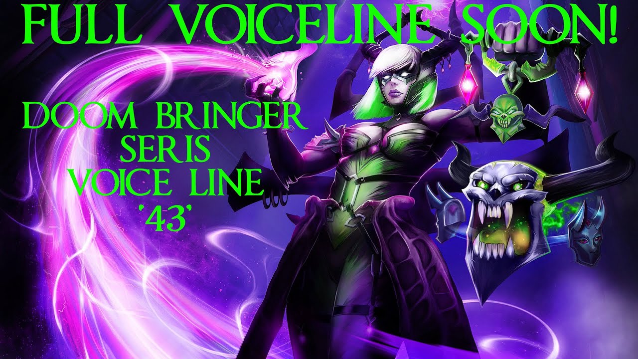 Seris - Doom Bringer - Voice Line [SAMPLE] - YouTube